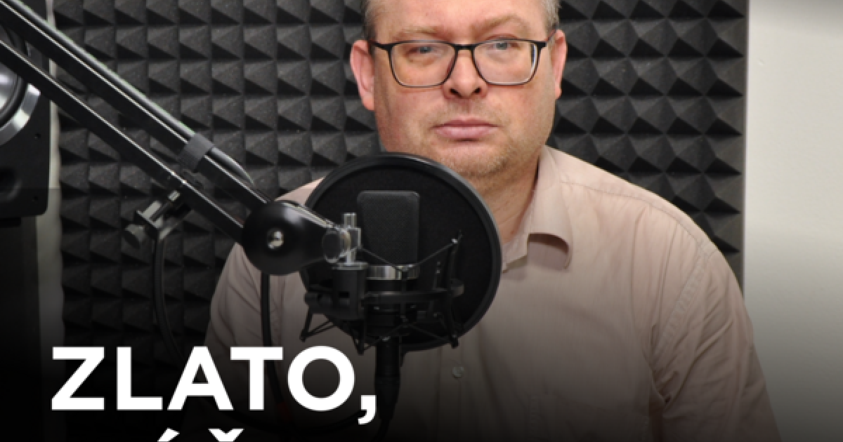 David Slezák: Zlato, máš na to! | Investice.cz